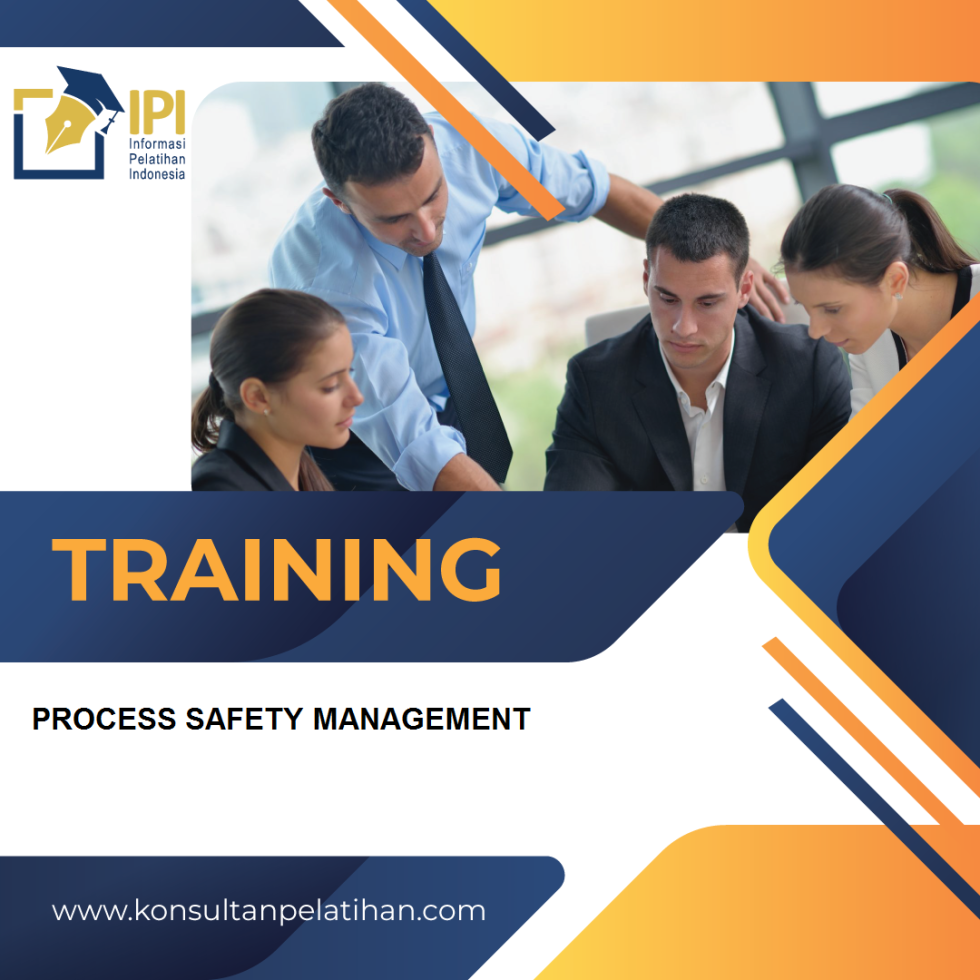 TRAINING PROCESS SAFETY MANAGEMENT