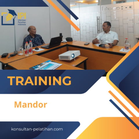 TRAINING MANDOR - Pusat Pelatihan | Informasi Pelatihan Indonesia